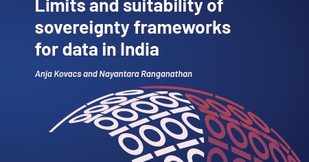 Data sovereignty, of whom? Limits and suitability of sovereignty frameworks for data in India